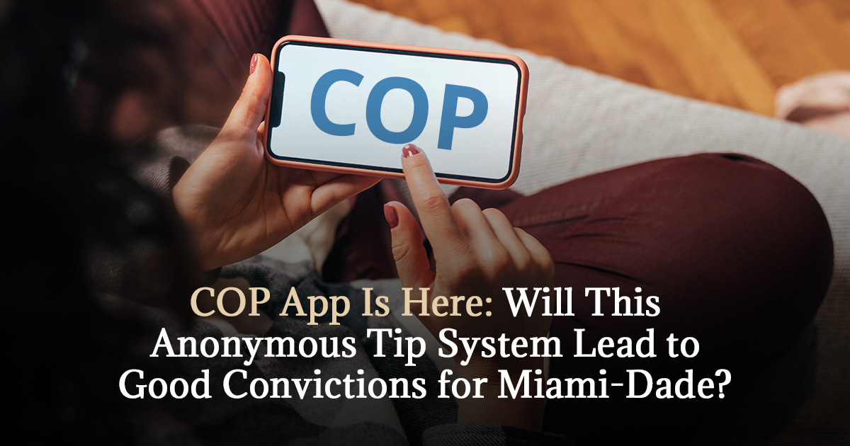 COP App Is Here: Will This Anonymous Tip System Lead to Good ...