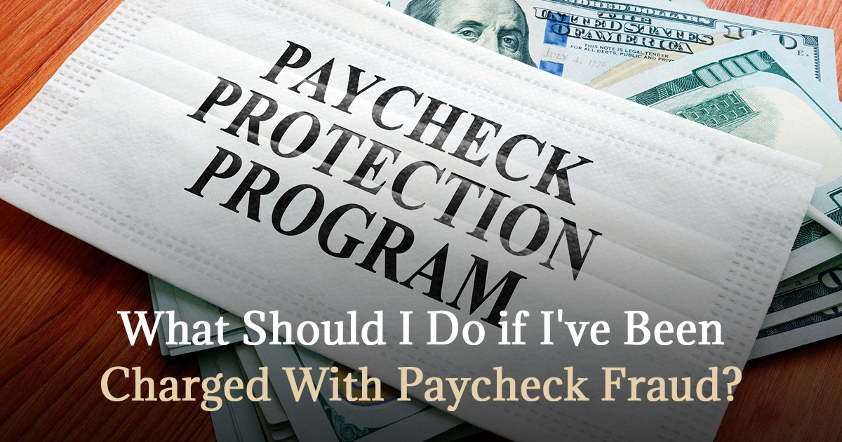 What Should I Do if I've Been Charged With Paycheck Fraud?