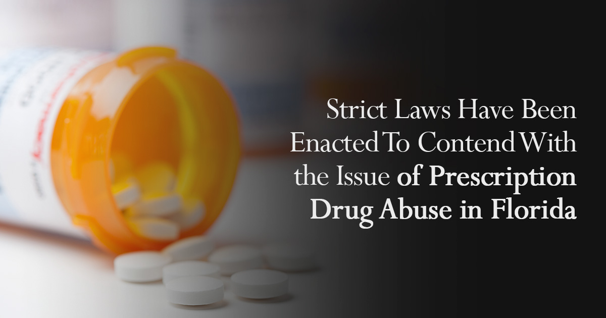 Florida's Severe Penalties on Contraband Prescription Drugs
