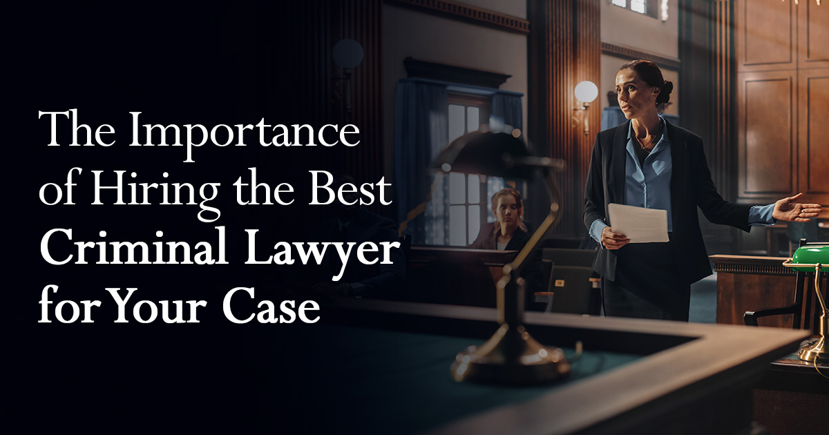 Selecting the Best Criminal Lawyer for Your Case