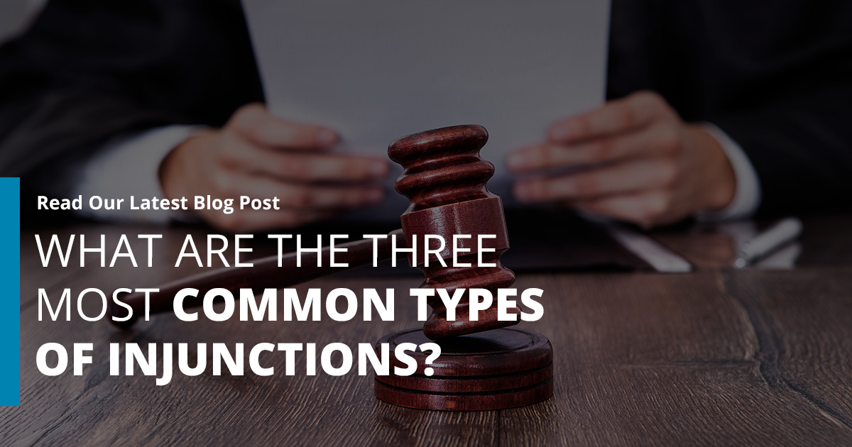 What Are the Three Most Common Types of Injunctions?